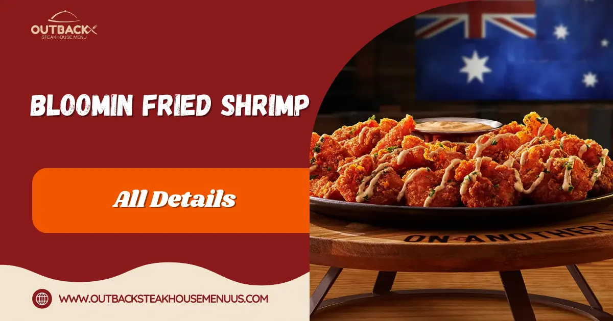 Outback Bloomin Fried Shrimp | All Details 2026